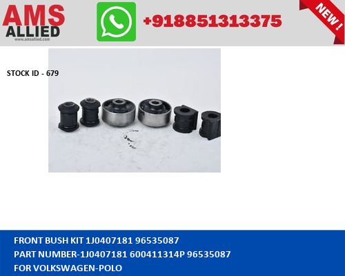 FRONT BUSH KIT 1J0407181 96535087 for VOLKSWAGEN POLO FRONT BUSH KIT ...